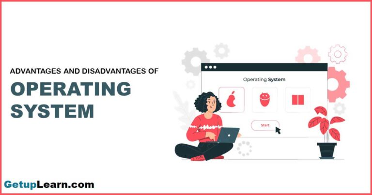 advantages and disadvantages of operating system