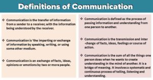Communication: Definitions, Functions, Importance, Principles