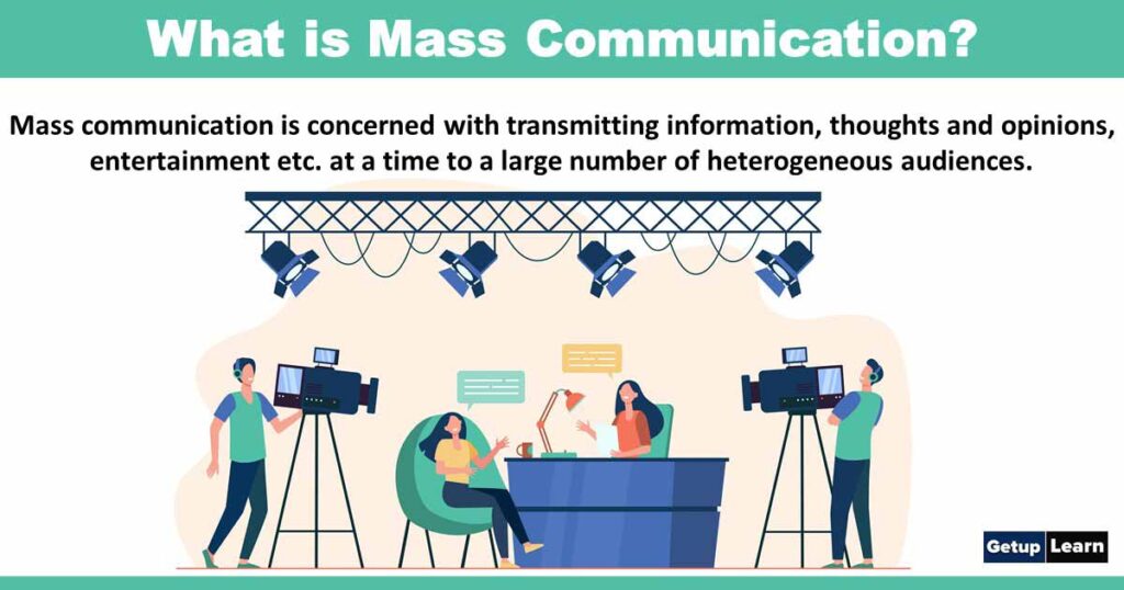 What Is Mass Communication Definitions Functions Characteristics