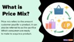 What is Price Mix? Meaning, Factors Affecting, 4 Methods